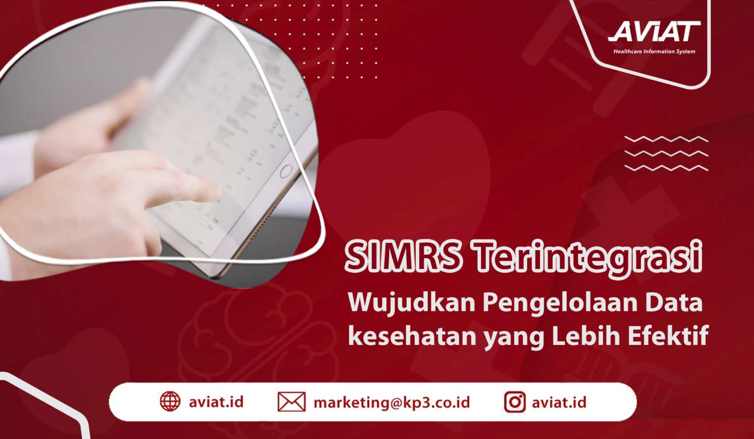 SIMRS Terintegrasi Wujudkan Pengelolaan Data kesehatan yang Efektif